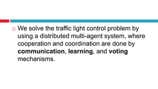 Intelligent Traffic Light control using Embedded Systems | PPTX | Computing | Technology & Computing