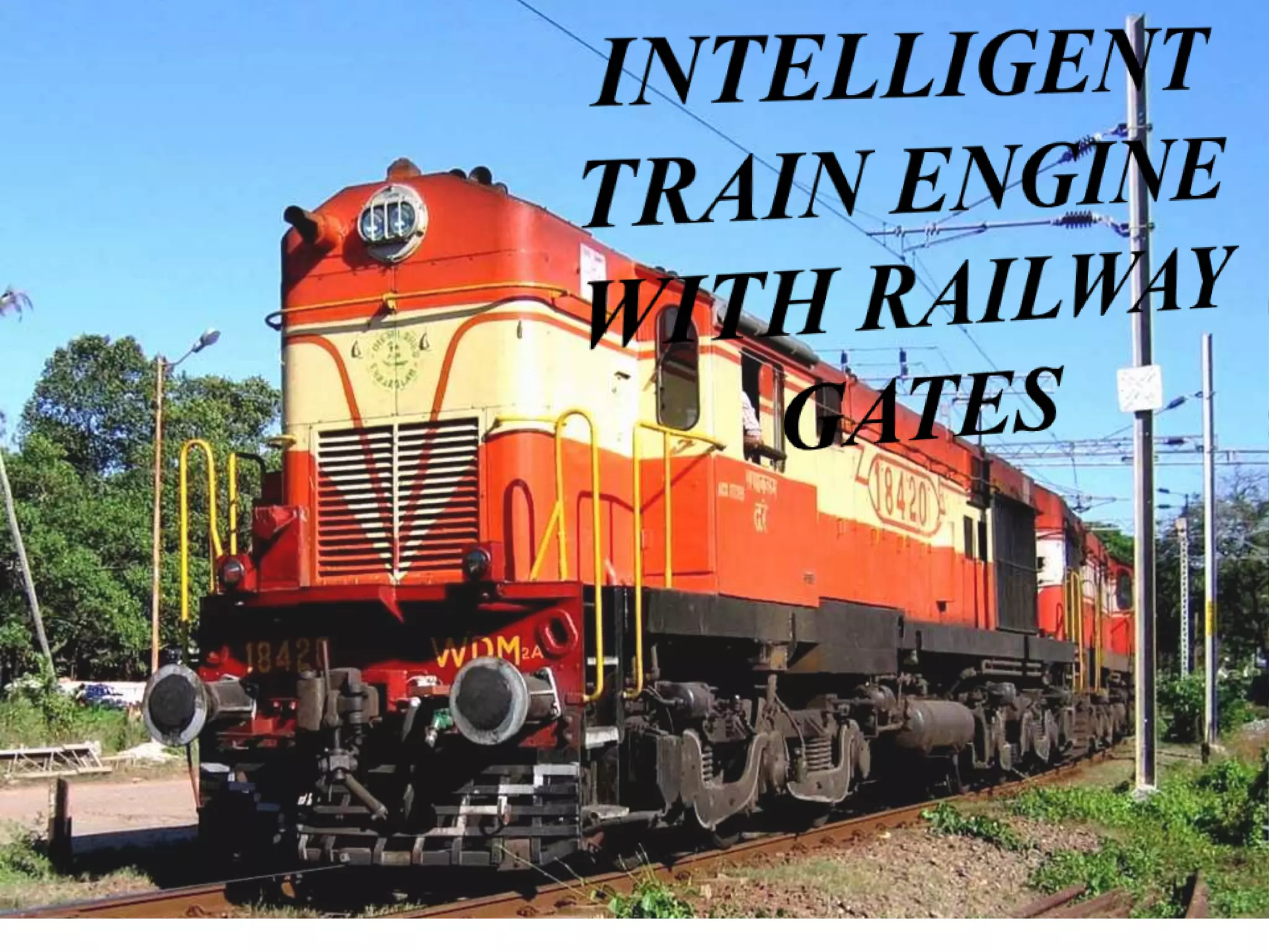 Intelligent train engine ppt | PPT