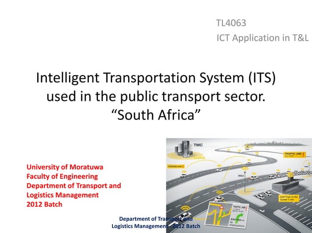 Intelligent transportation system (its) used in the public transport ...