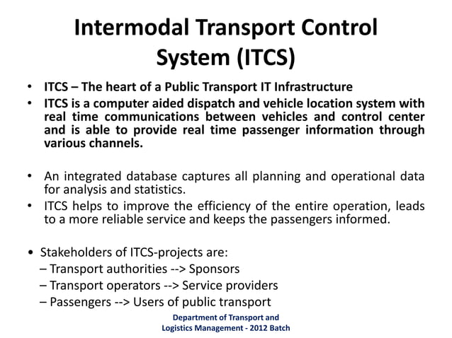 Intelligent transportation system (its) used in the public transport ...