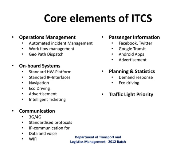 Intelligent transportation system (its) used in the public transport ...