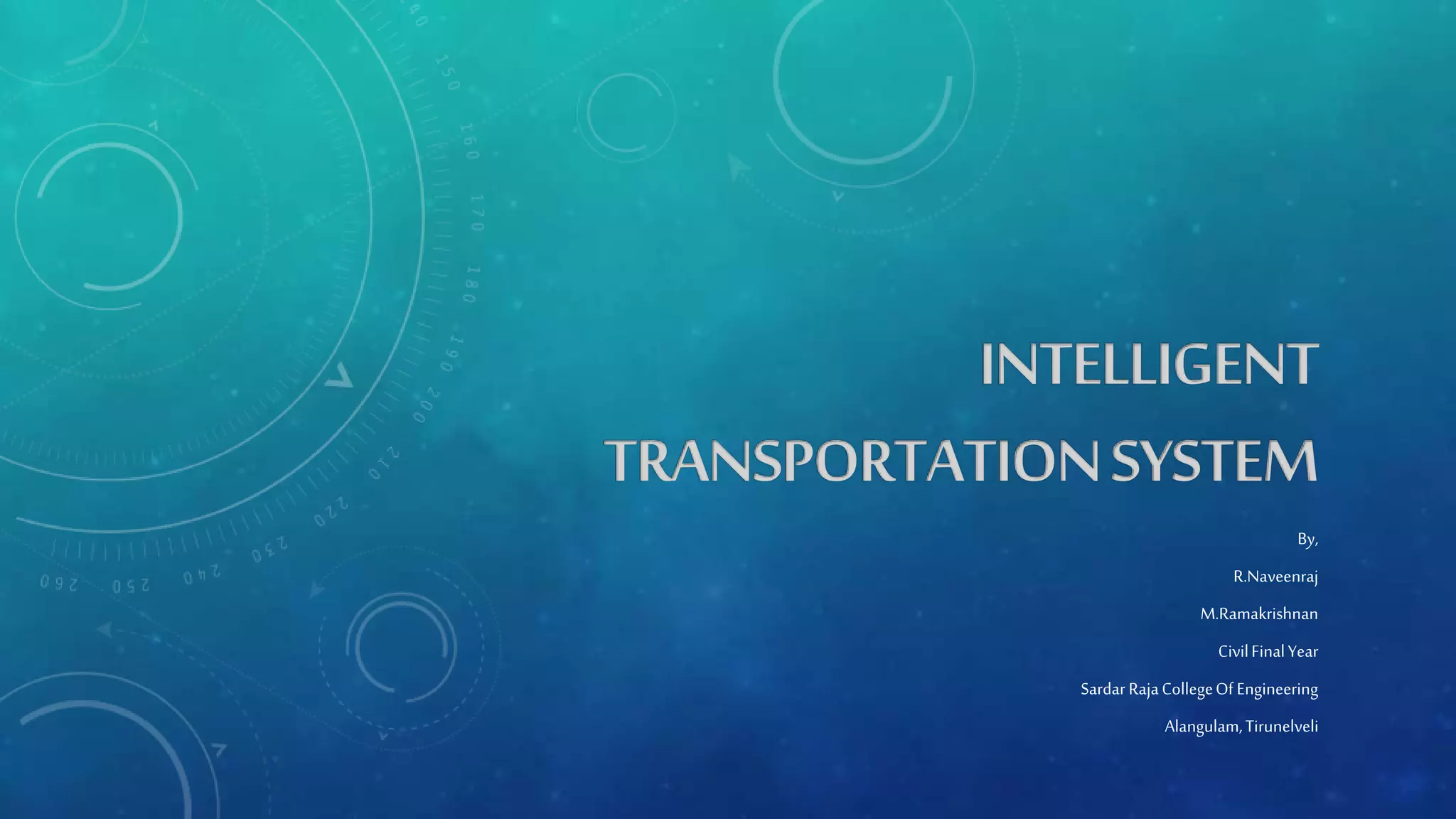 Intelligent transportation system | PPTX