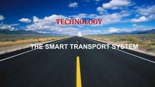 Intelligent transport system | PPTX