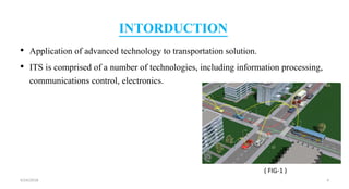 Intelligent transport system (its) [autosaved] | PPTX