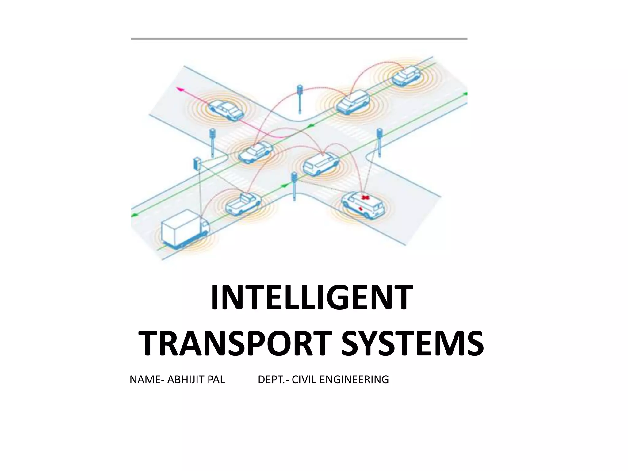 Intelligent transport systems | PPTX