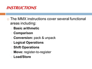 Intel mmx technology ppt by vaishnavi khandelwal | PPTX