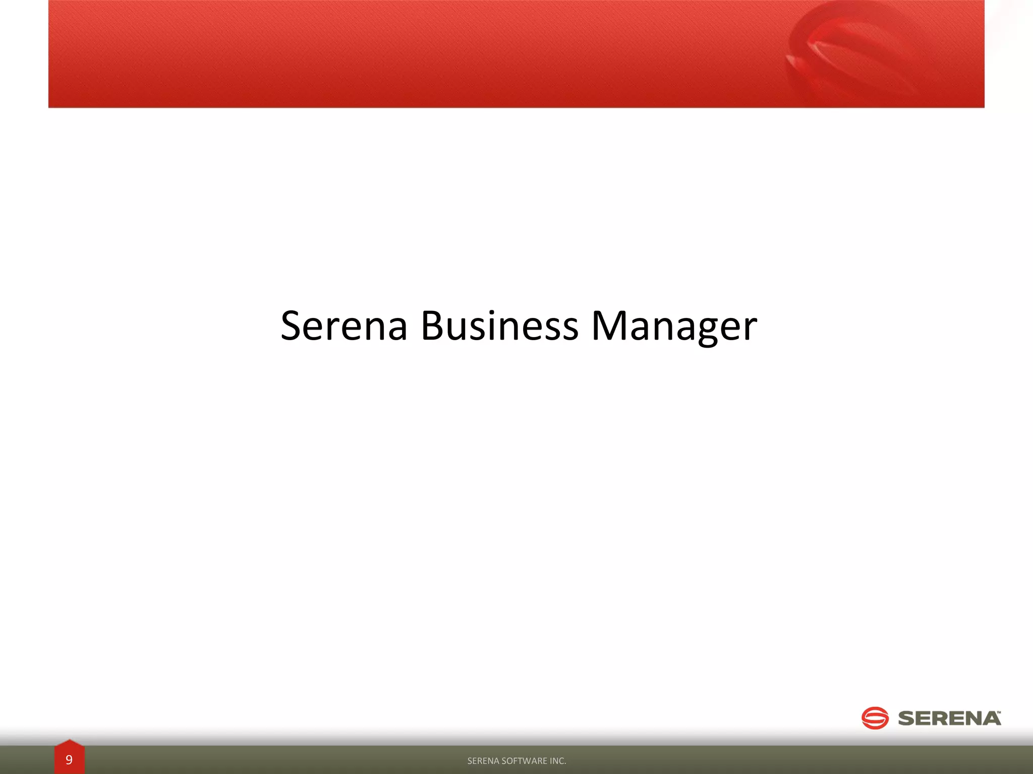 Serena Business Manager | PPT