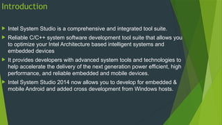 Intel system studio presentation on ommunication.pptx