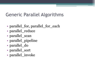 Intel thread building blocks