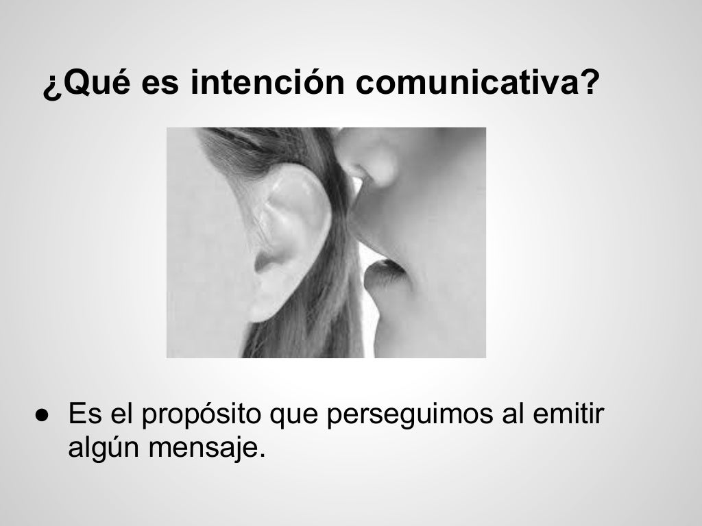 Intención Comunicativa