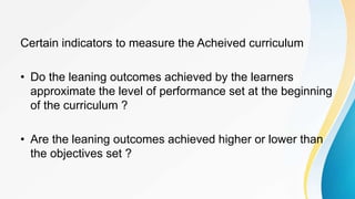 Intended curriculum Vs Implemented curriculum Vs Achieved curriculum.pptx