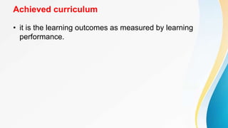 Intended curriculum Vs Implemented curriculum Vs Achieved curriculum.pptx