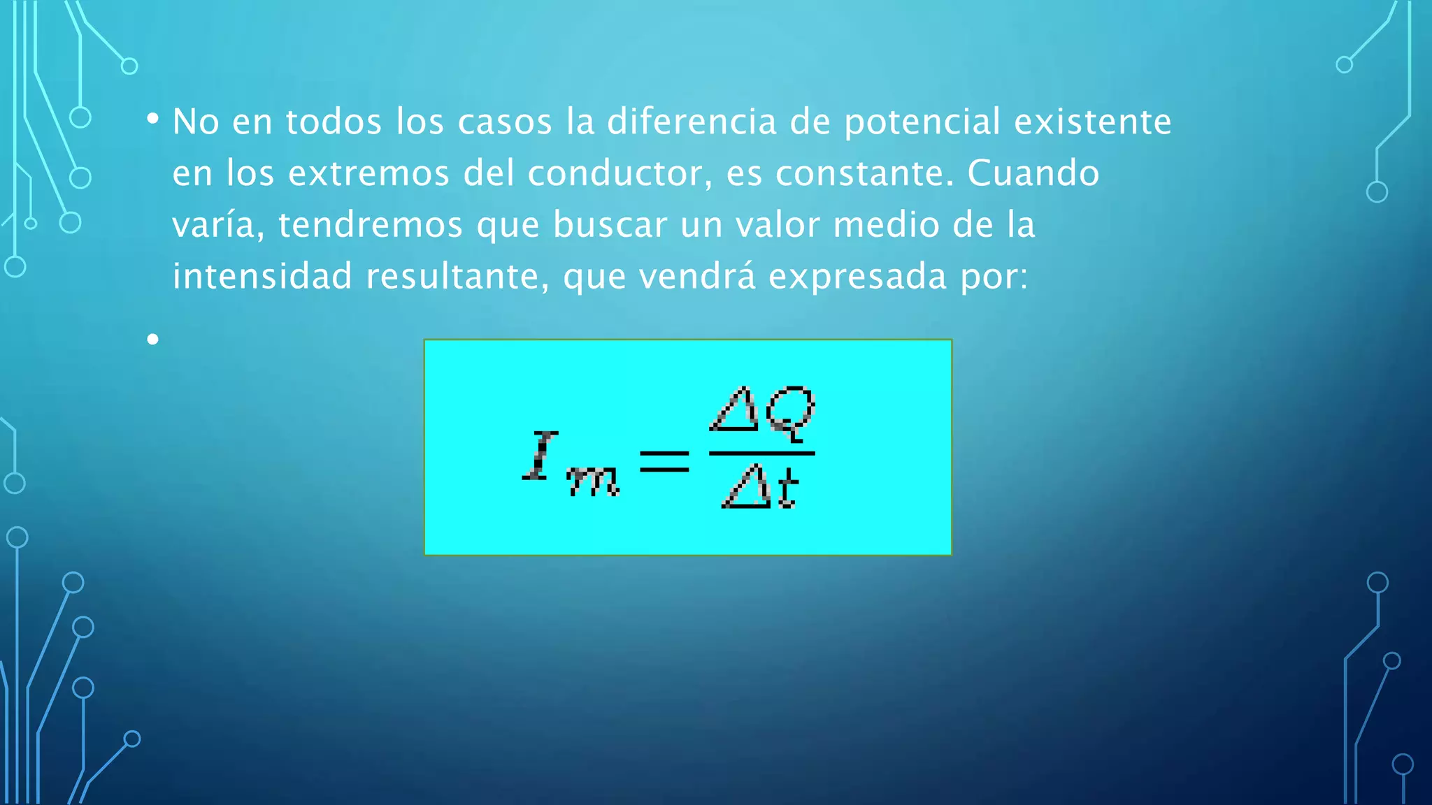 ¿Qué es la Intensidad de la corriente ? | PPTX