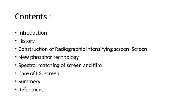 intensifying screen and its types by T.R.B. | PPTX