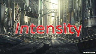 Intensity | PPTX