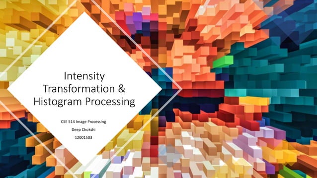 Intensity transformation & histogram processing | PPT