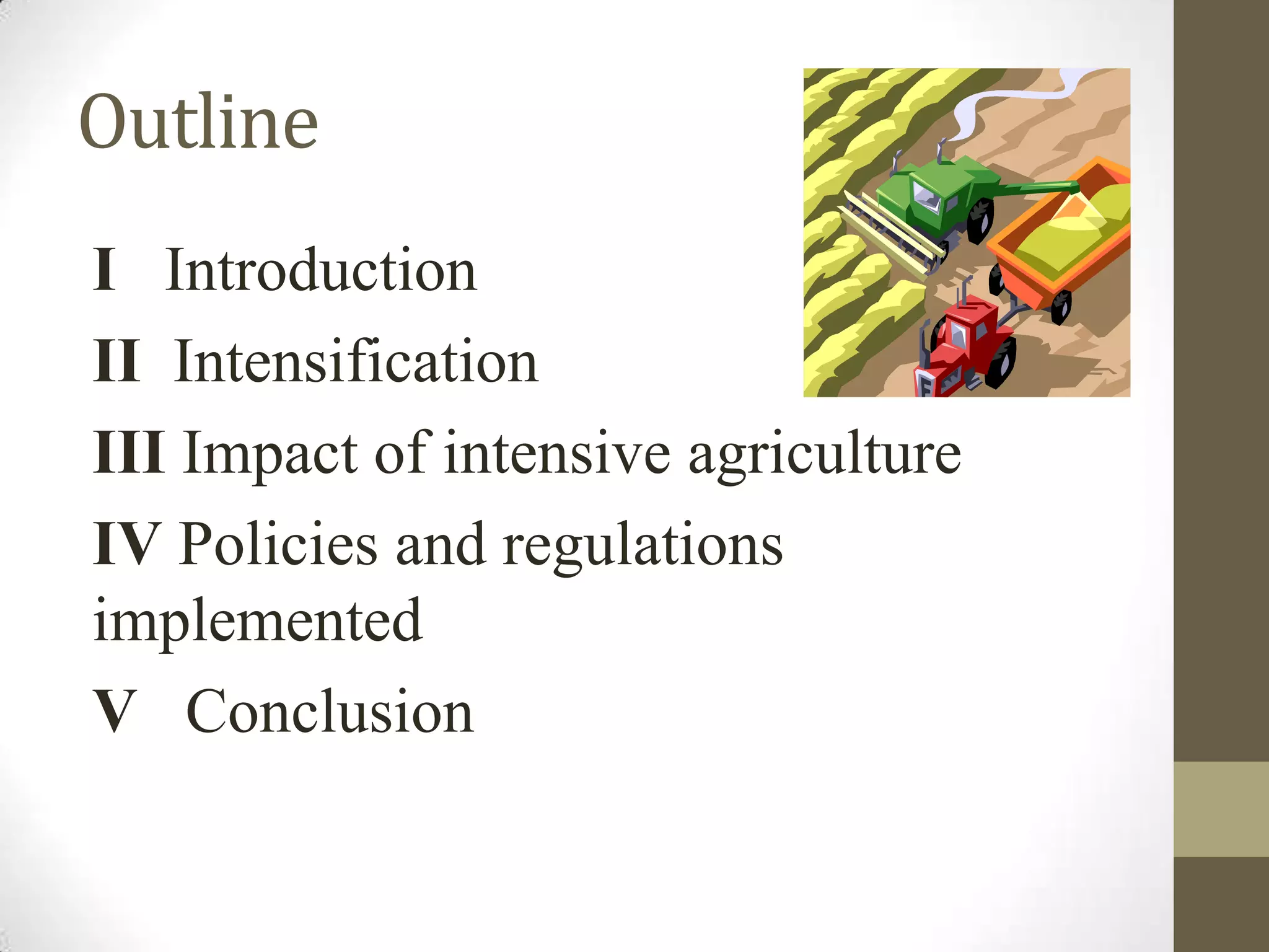 Intensive agriculture and the environment | PPTX