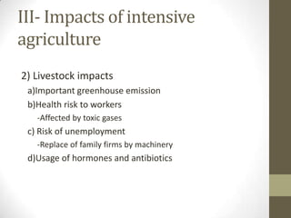 Intensive agriculture and the environment | PPTX