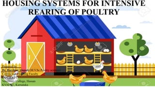 Intensive Housing systems for Poultry.pptx