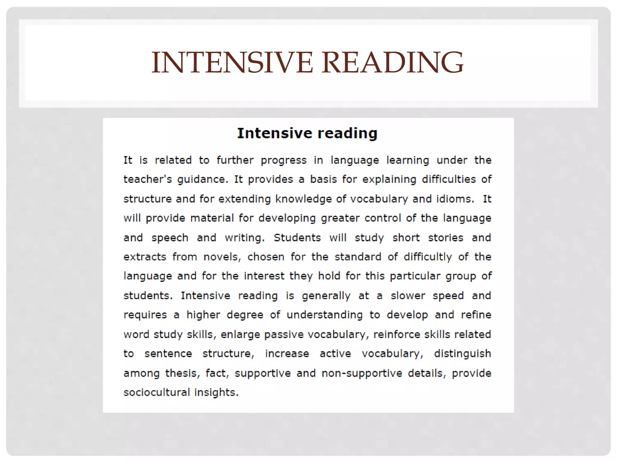 Intensive Reading: Methods and Strategies | PPTX