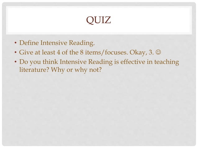 Intensive Reading: Methods and Strategies | PPTX