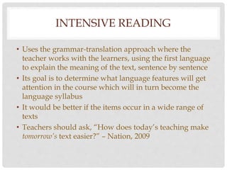 Intensive Reading: Methods and Strategies | PPTX