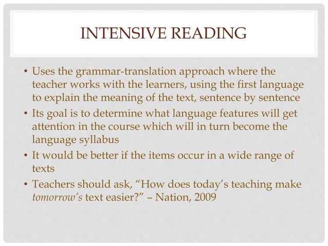 Intensive Reading: Methods and Strategies | PPTX