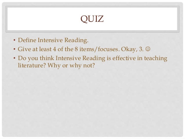 Intensive Reading: Methods and Strategies