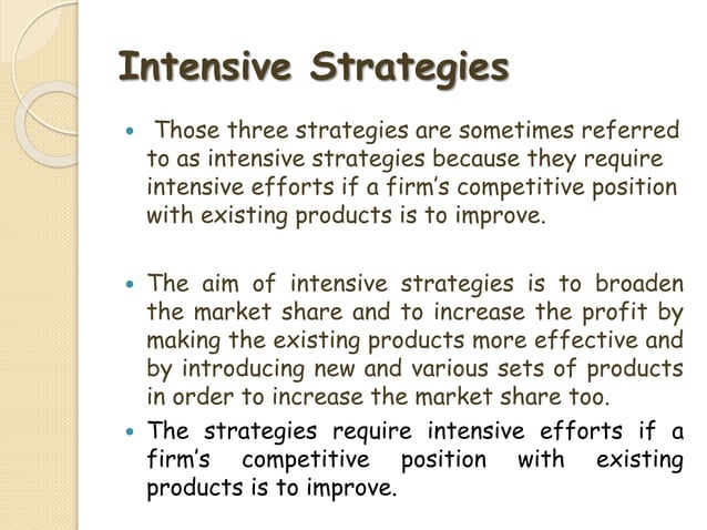 Intensive strategy | PPTX | Sales | Business