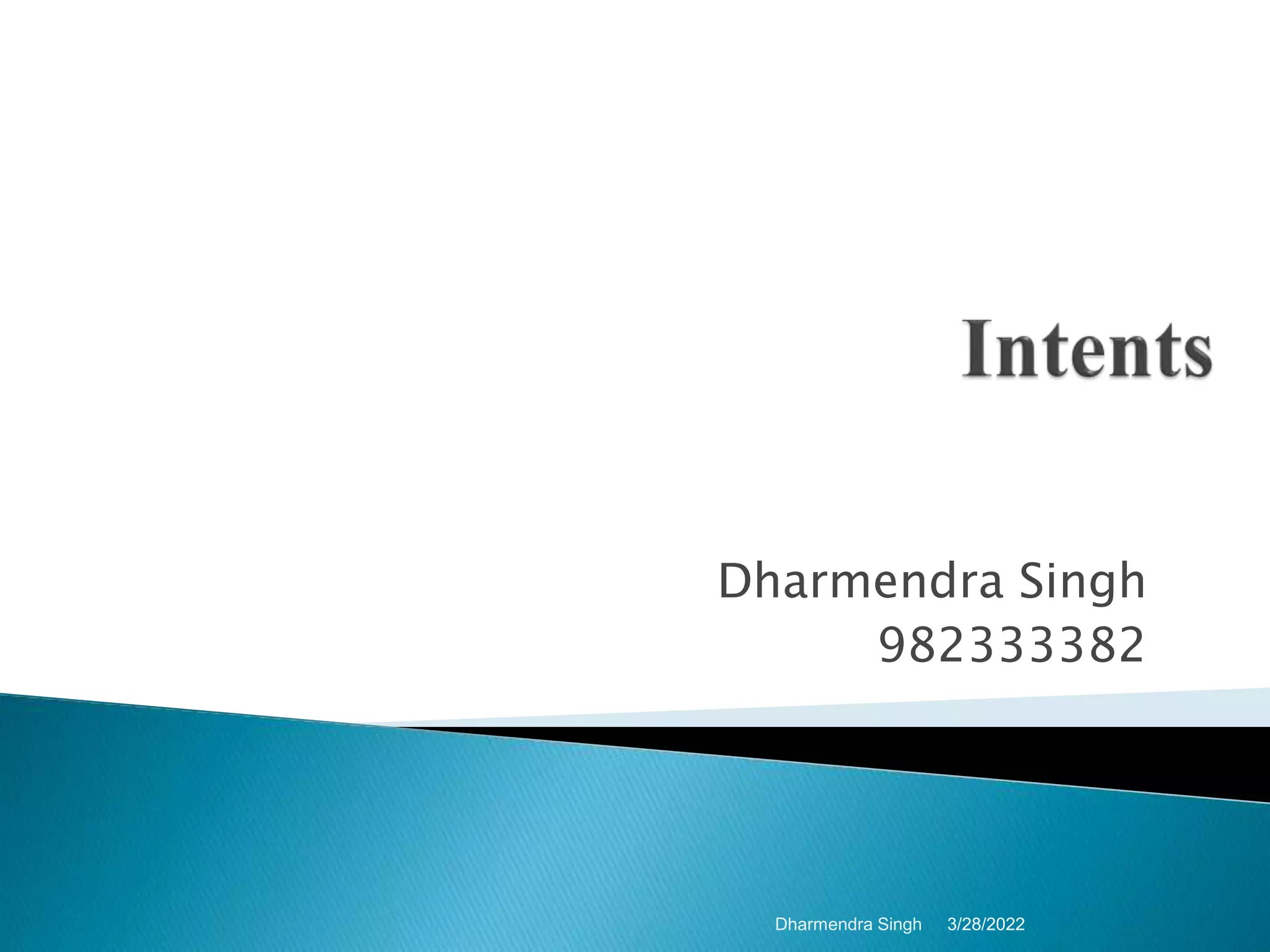 Intent.ppt