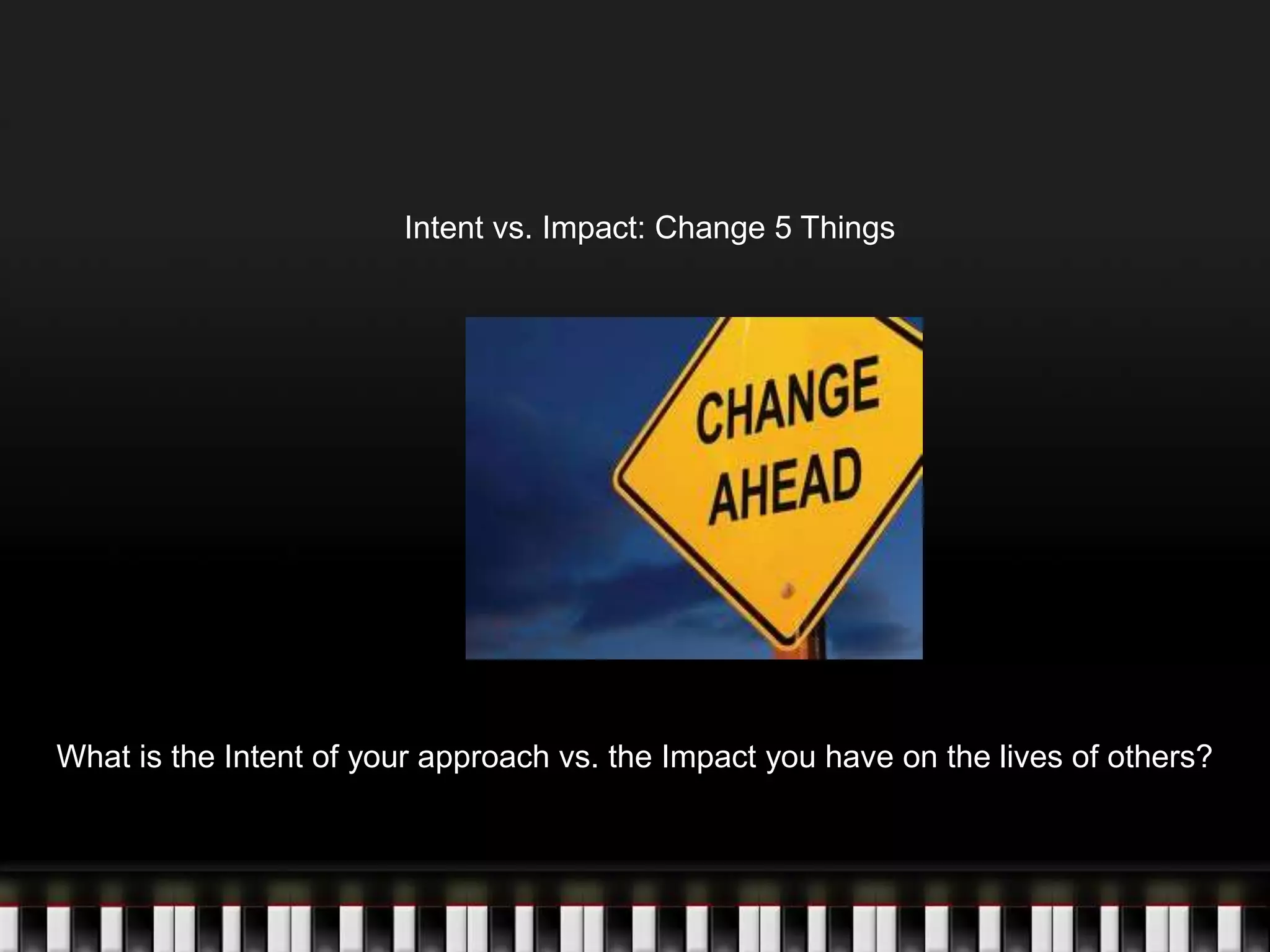 Intent and impact | PPTX