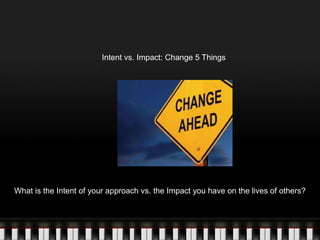 Intent and impact | PPTX