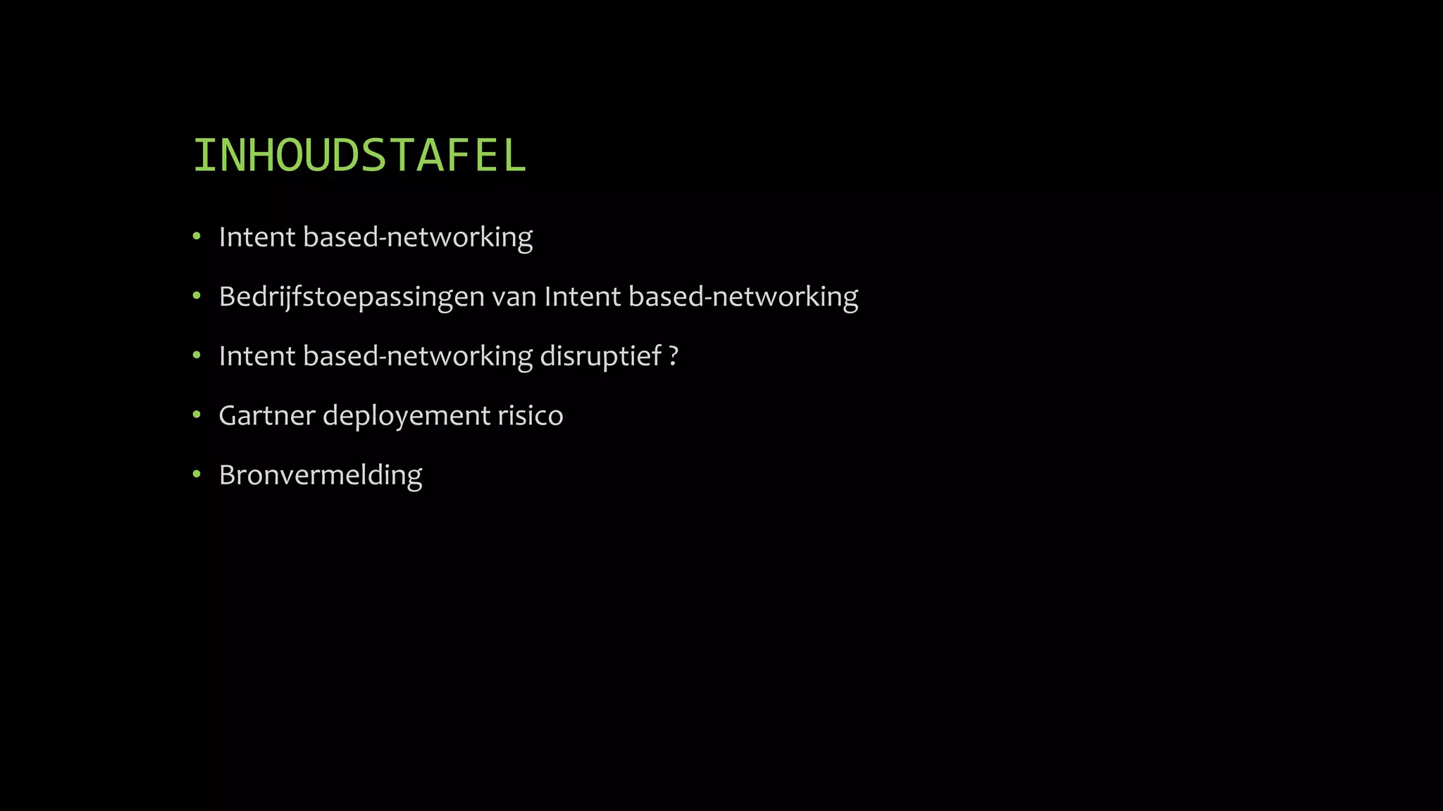 Intent based network | PPTX