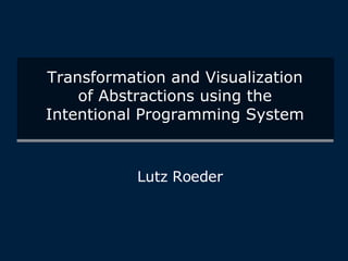 Intentional Programming | PPT