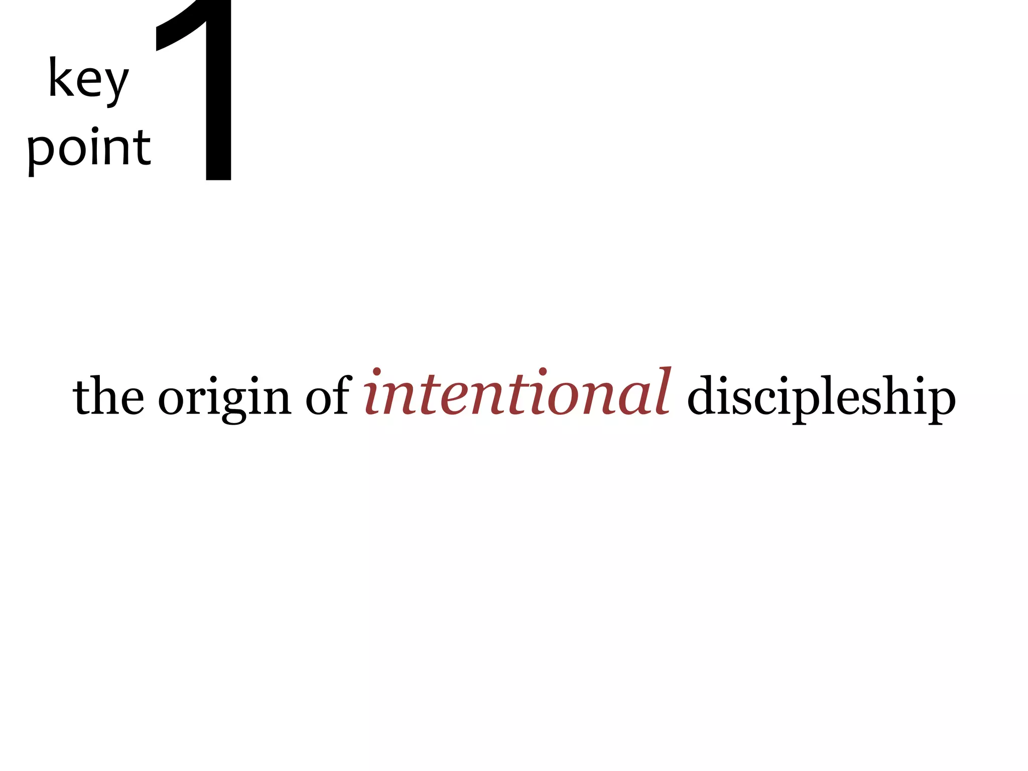 Intentional discipleship | PPTX