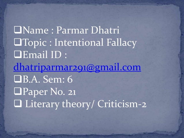 Intentional fallacy.pptx | Poetry | Books and Literature