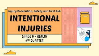 Intentional Injuries powerpoint presentation | PPTX