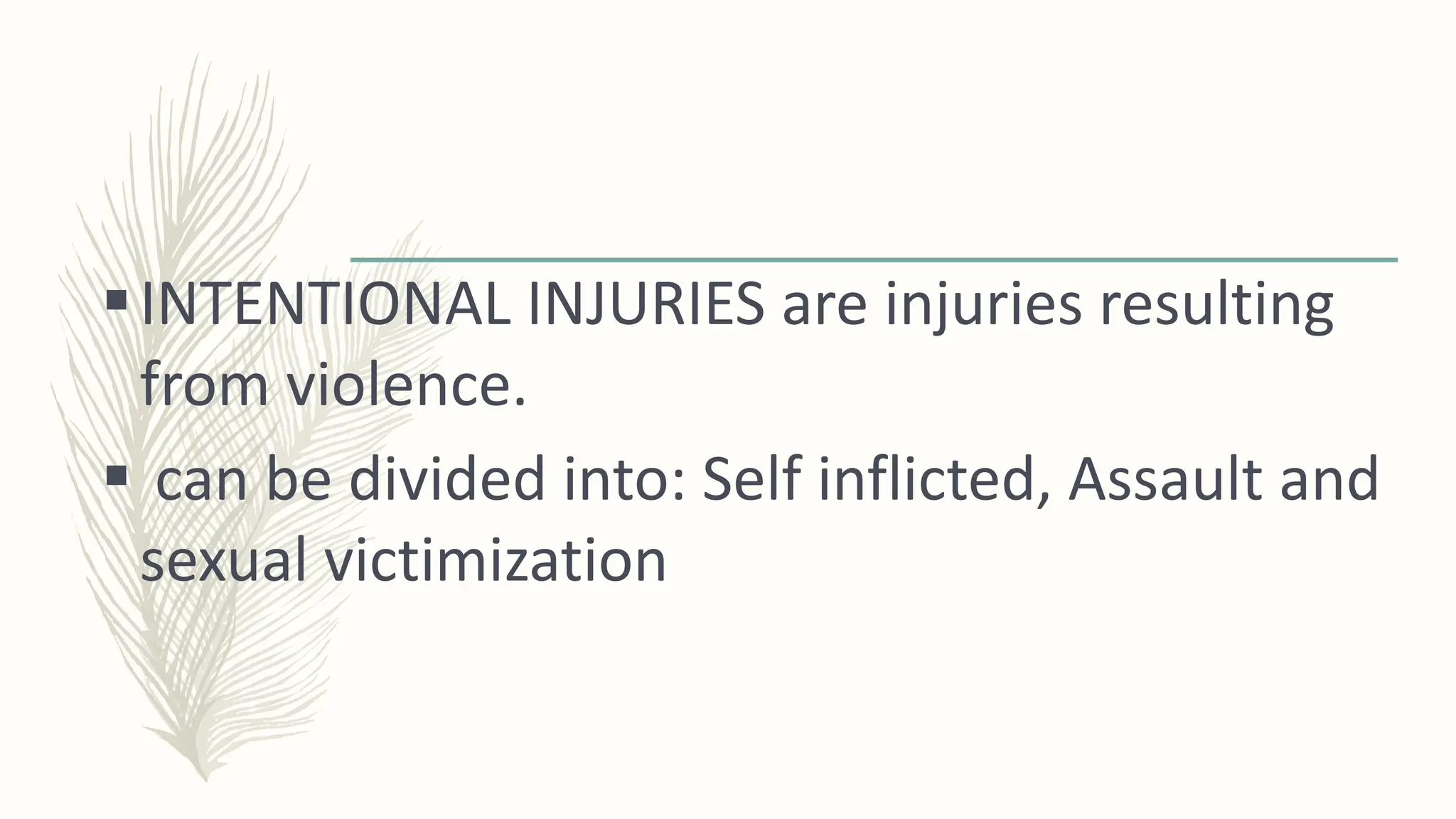 INTENTIONAL INJURY.pptx