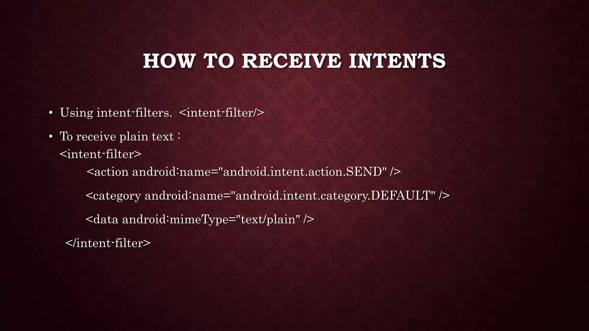 Android Intent And Intent Filters Ppt