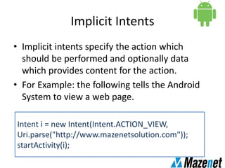 Android - Intents - Mazenet Solution | PPT