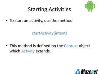 Android - Intents - Mazenet Solution | PPT