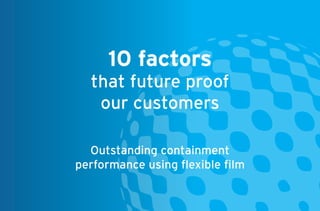 Catch the Future of Containment Technology: | PPT