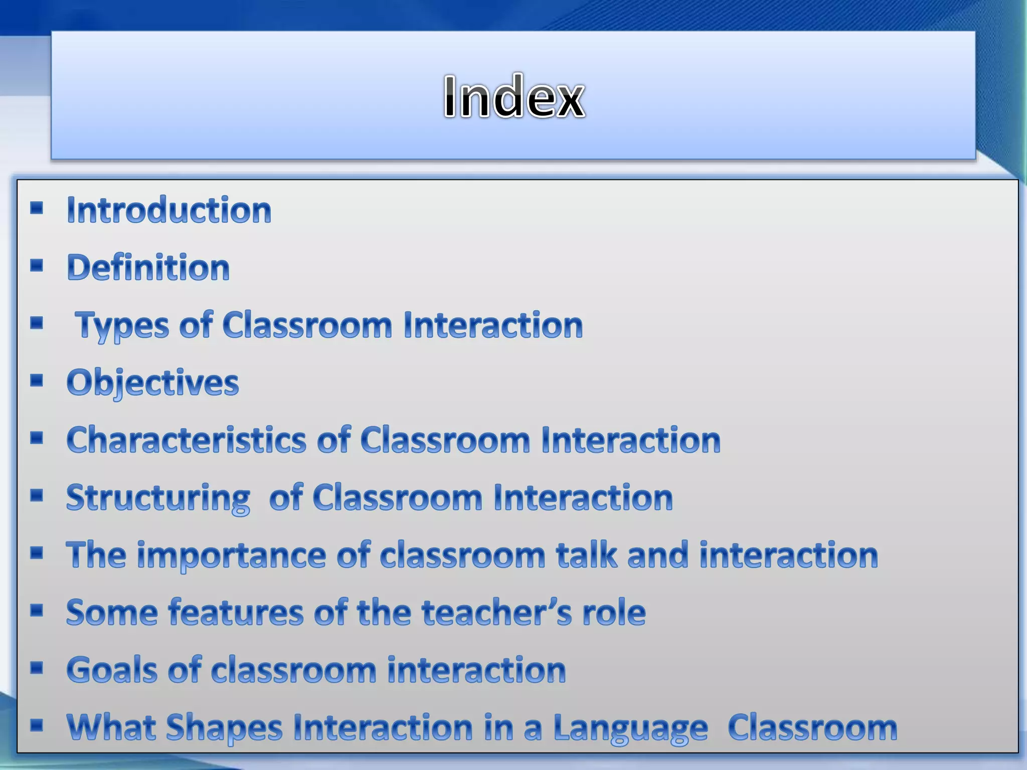 Classroom Interaction | PPTX