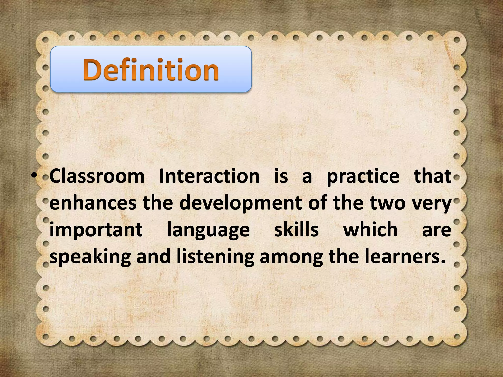Classroom Interaction | PPTX