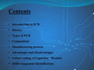 PCB designing and Manufacturing | PPTX
