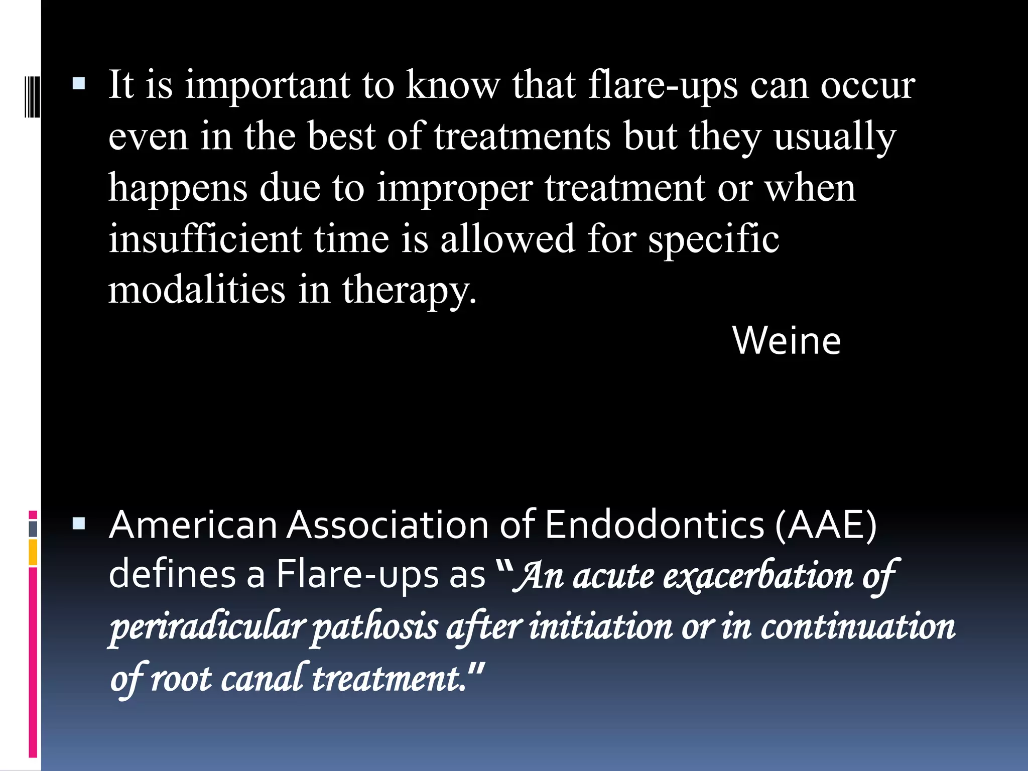 ENDODONTIC FLARE UPS | PPTX