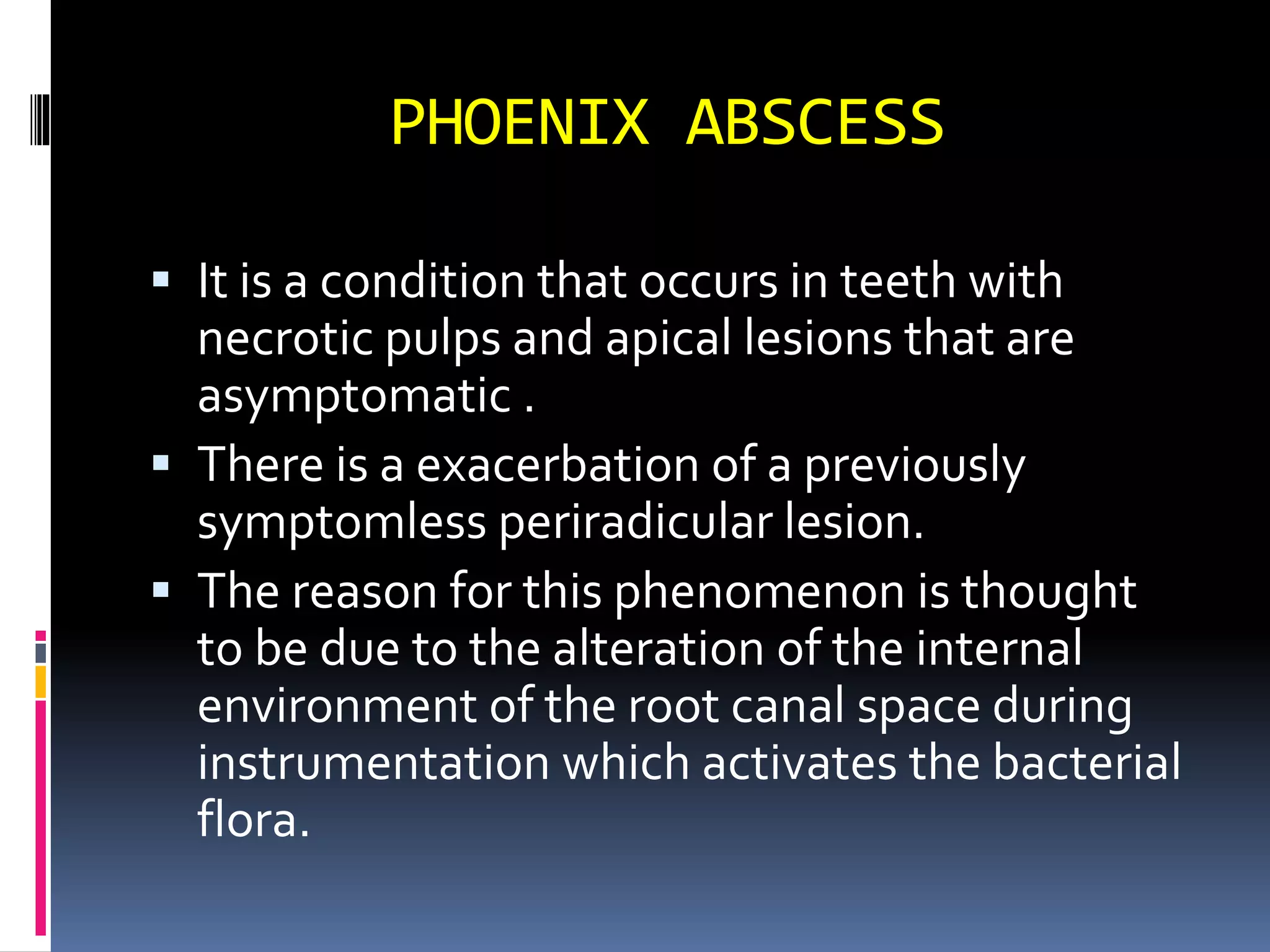 ENDODONTIC FLARE UPS | PPTX