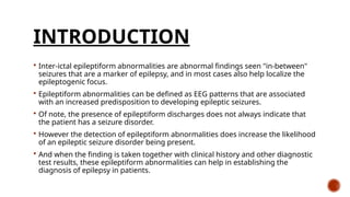 Inter-ictal epileptiform abnormalities.pptx