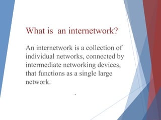 Inter networking | PPT
