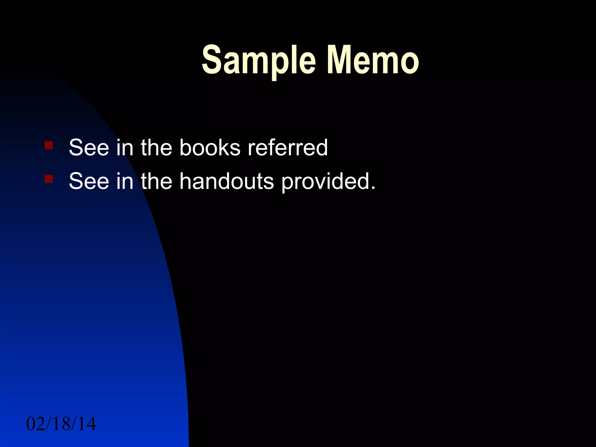 Inter office memorandum and informal (short) report | PPT